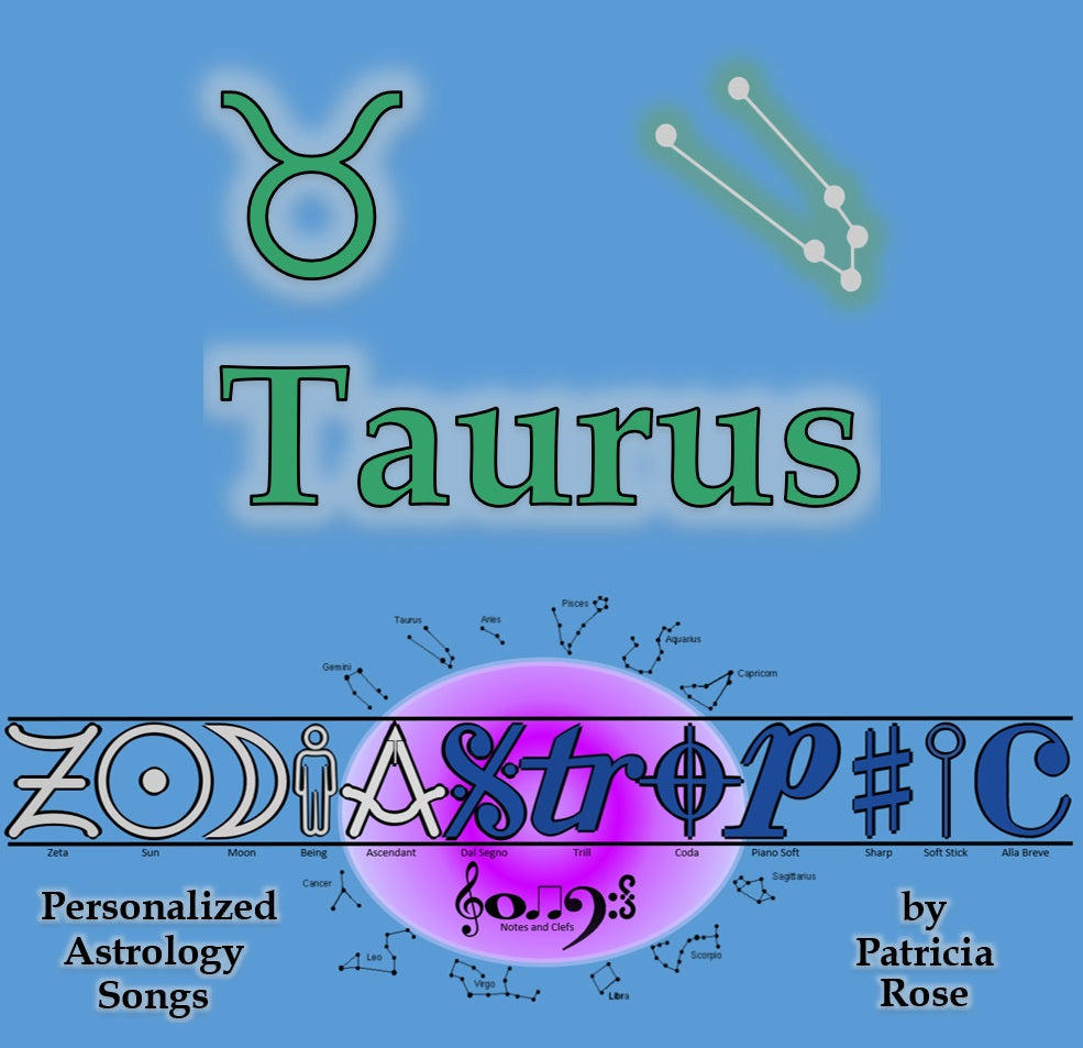 Taurus Songs – Zodiastrophic Songs